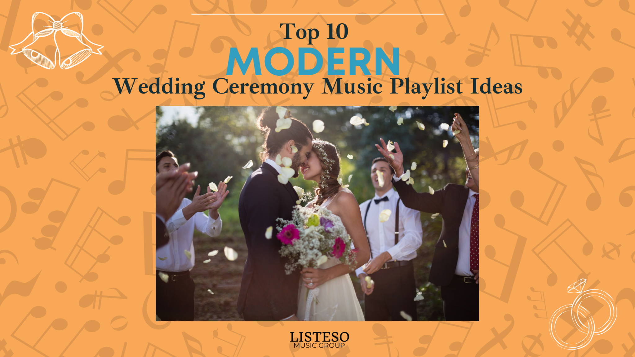 Top 15 Best Modern Songs for Wedding Ceremony Music – Listeso Music ...